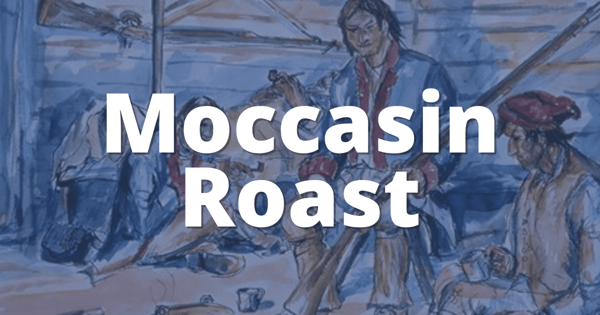 Zoar Dinner Series: Moccasin Roast - Historic Zoar Village