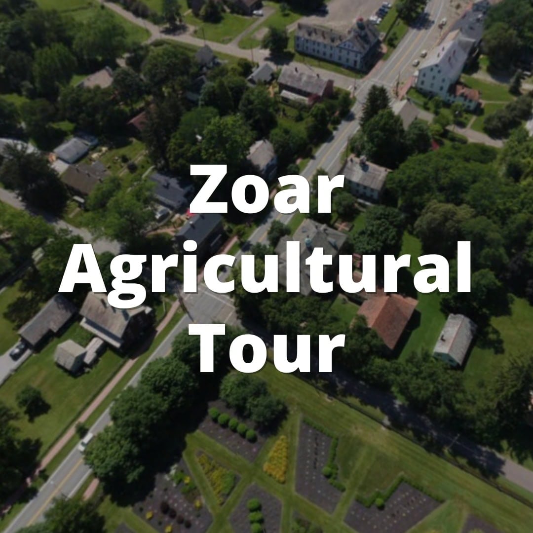 Zoar Agricultural Tours - Historic Zoar Village